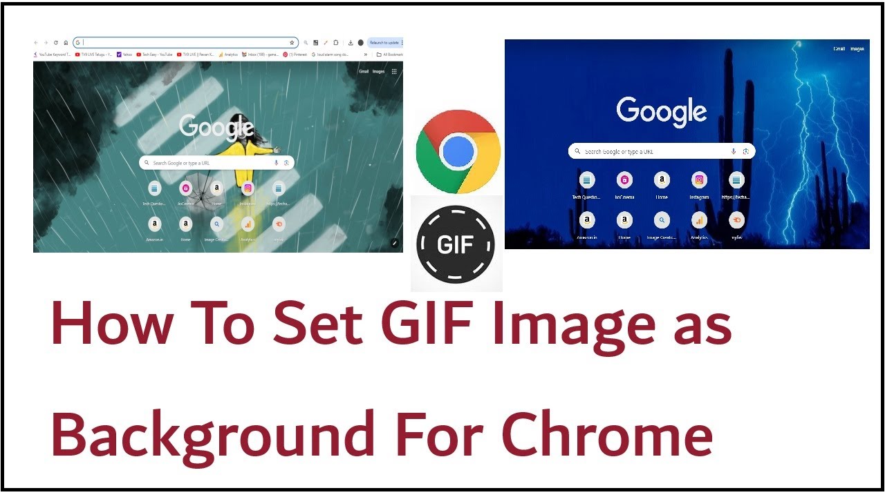 How To Set GIF Image as Background For Chrome Browser GIF Live BG ...