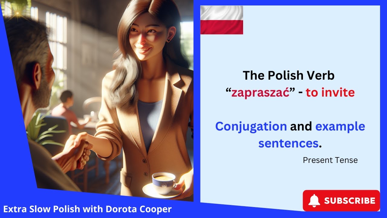Interactive Examples Of The Polish Present Tense Verb "zapraszać" | "to ...