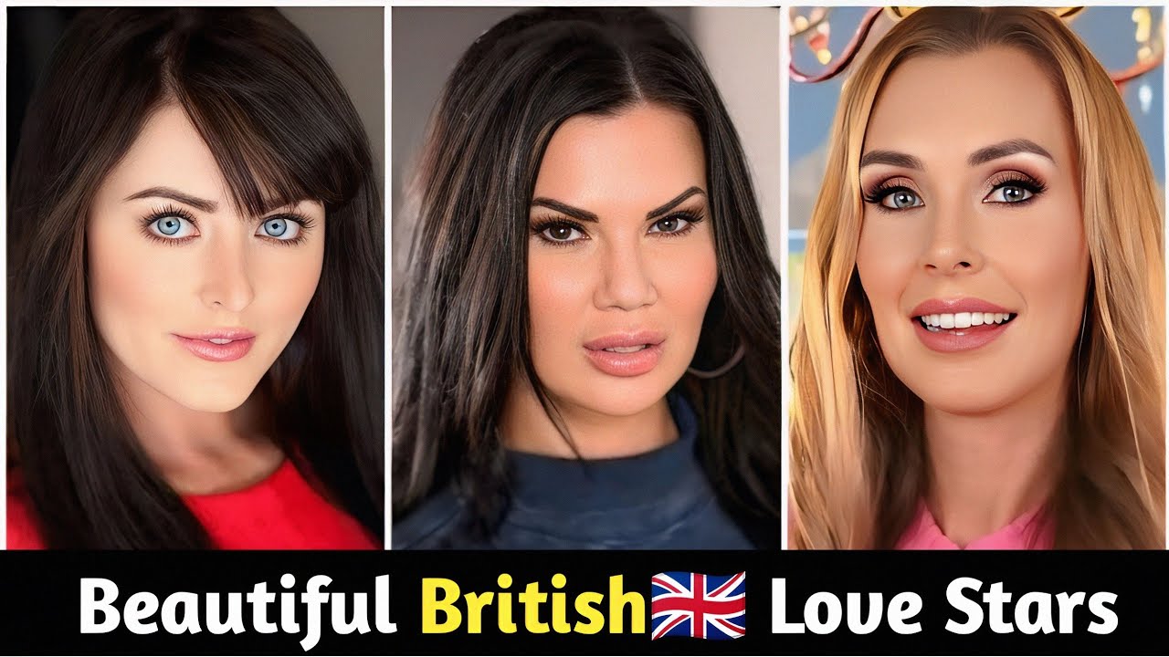 Top 10 Most Beautiful British(UK)🇬🇧 Love Stars of 2025 ️ - YouTube