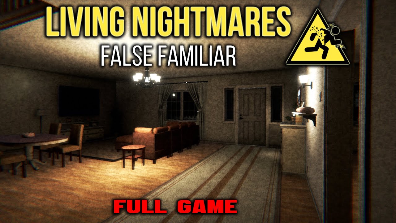 Living Nightmares - False Familiar | Walkthrough Gameplay | FULL GAME ...