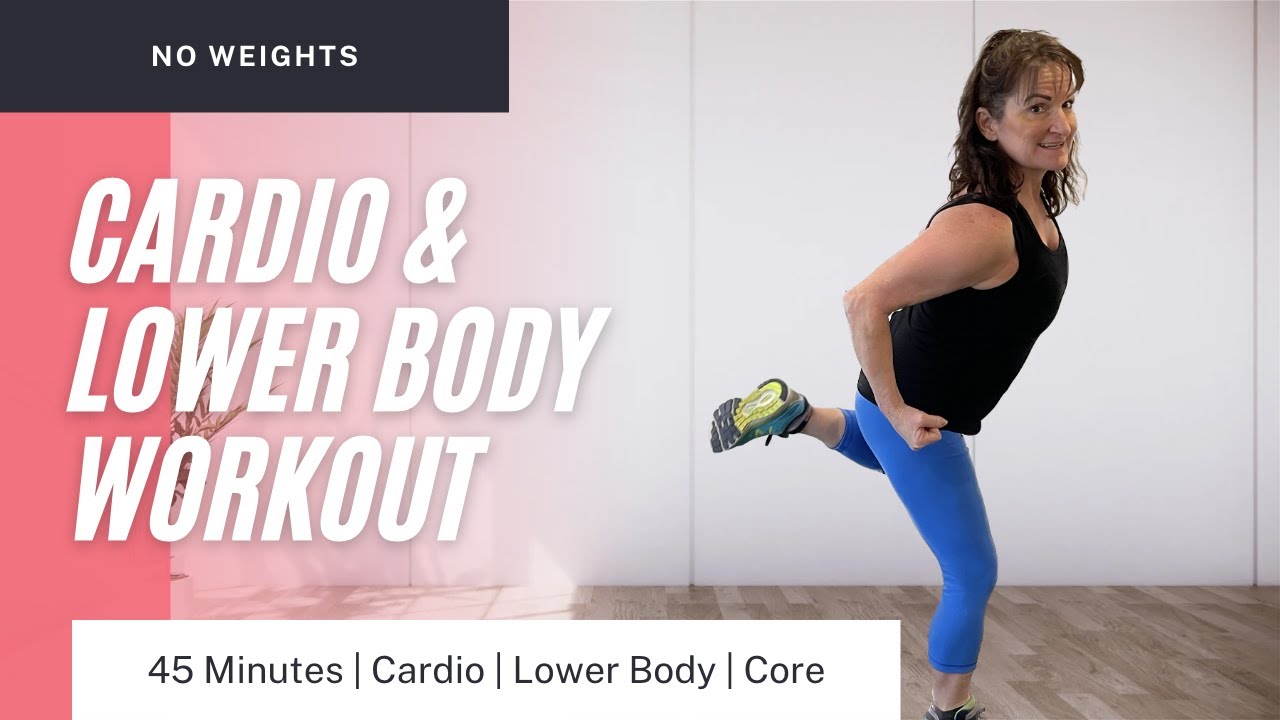 45 Minute Cardio and Lower Body Workout - YouTube