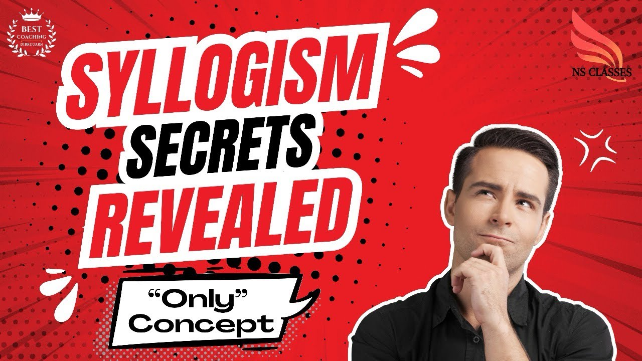 SECRET OF SYLLOGISM |||Must Watch||| NS Classes - YouTube