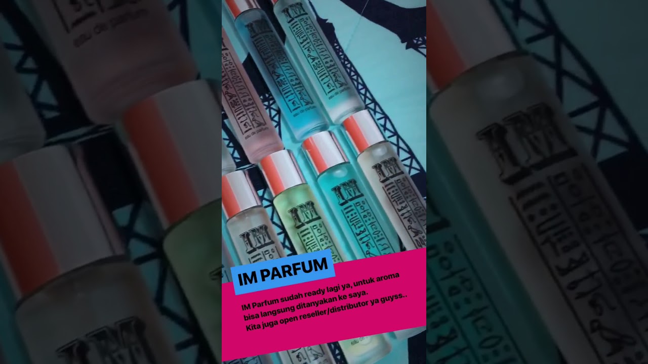 Ayo mulai bisnis di IM Parfum resmi langsung dari IM Parfum Medan ...