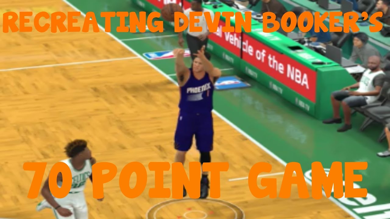 RECREATING DEVIN BOOKER'S 70 POINT GAME!!!! NBA 2K17 RECREATION - YouTube