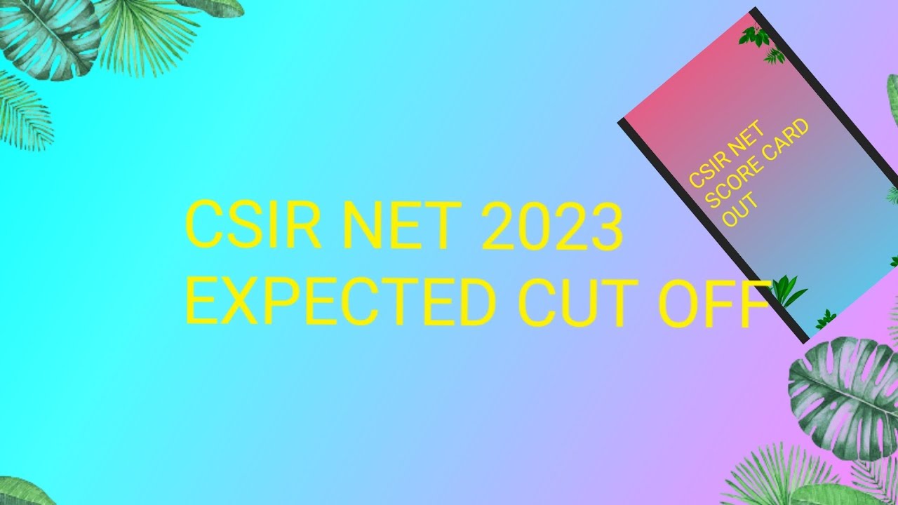 CSIR NET CUT OFF 2023 # csir net cutt of marks # By Rajat# csir net ...