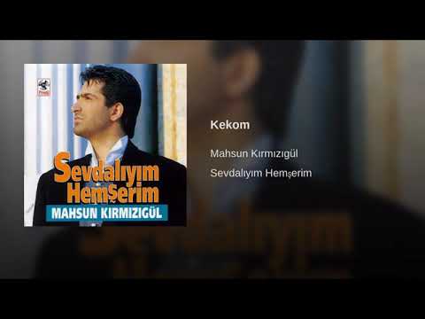 Kekom _ mahsun kırmızıgül
