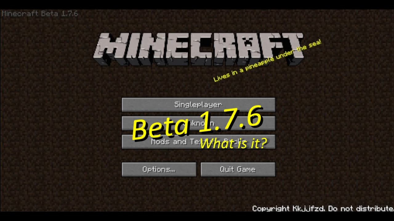 Minecraft Beta 1.7.6 - YouTube