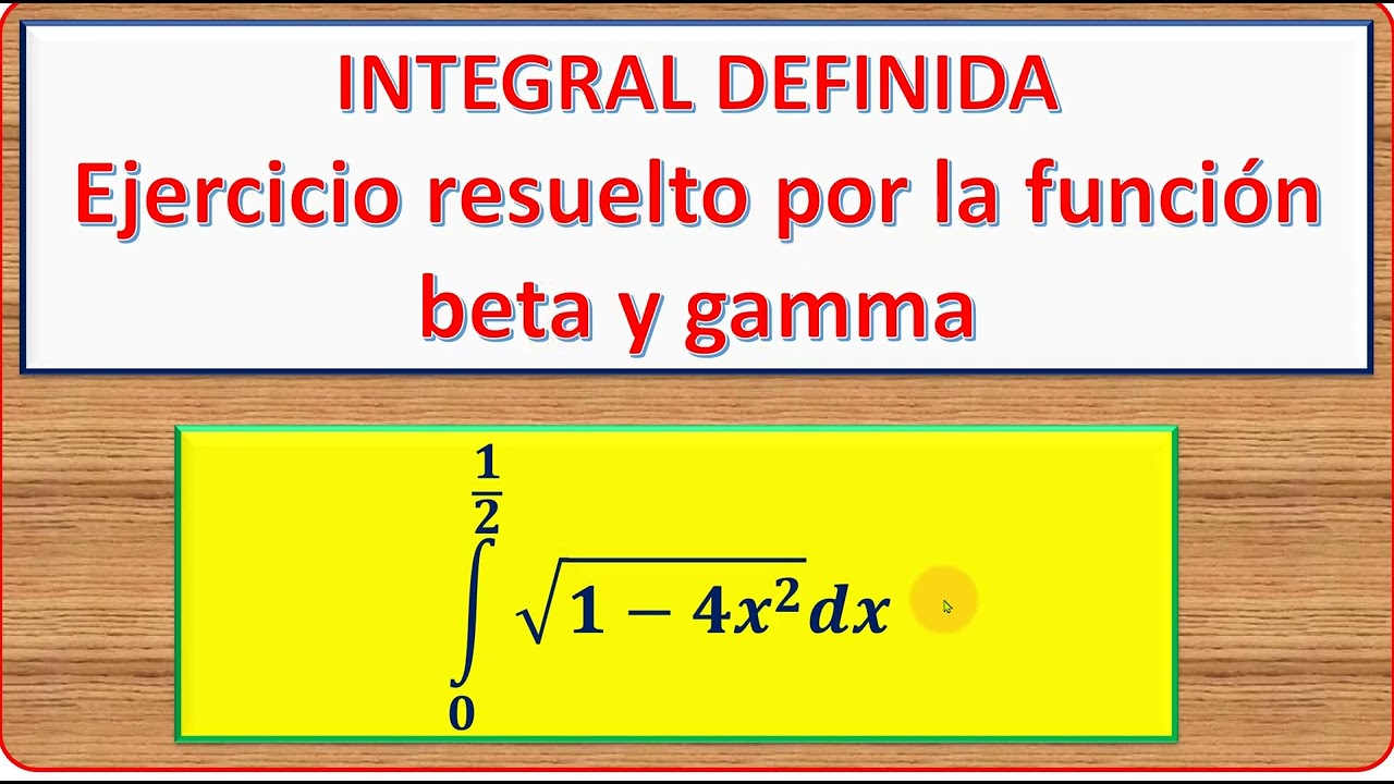 FUNCION BETA Y GAMMA - EJERCICIO Nº01 - YouTube