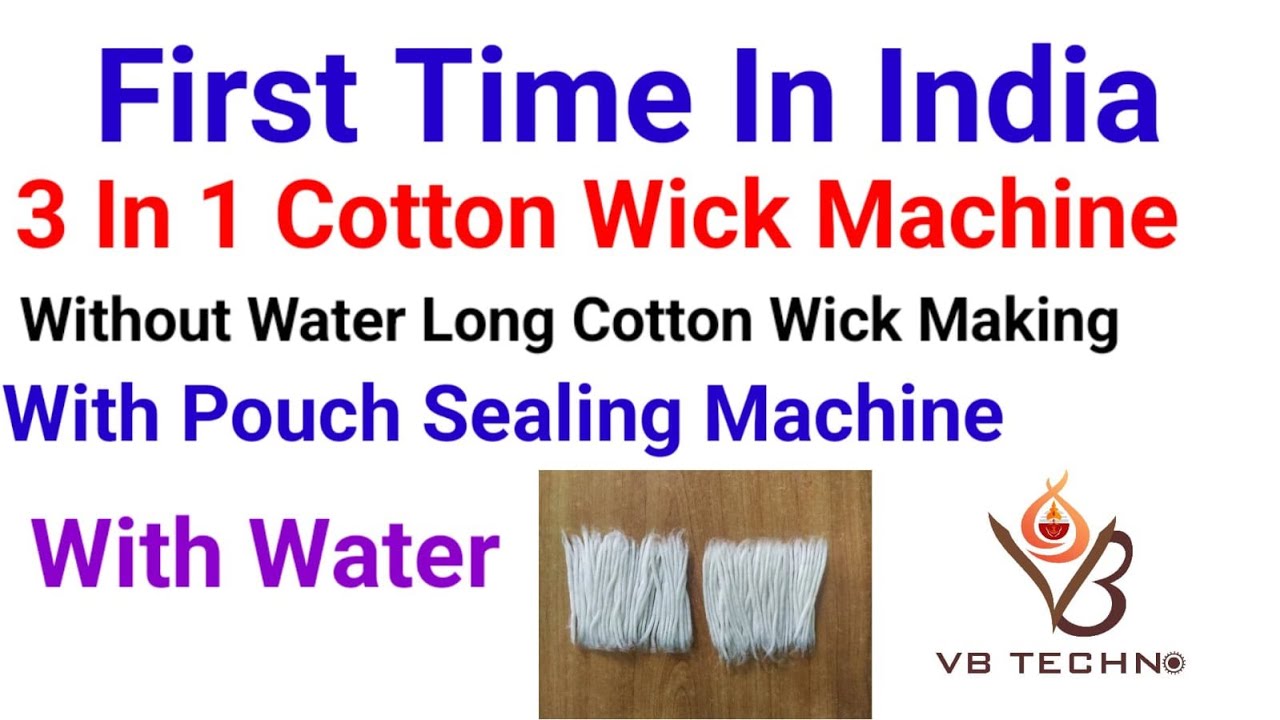Long Cotton Wick Machine With Pouch Sealing Machine | Cotton Wick ...