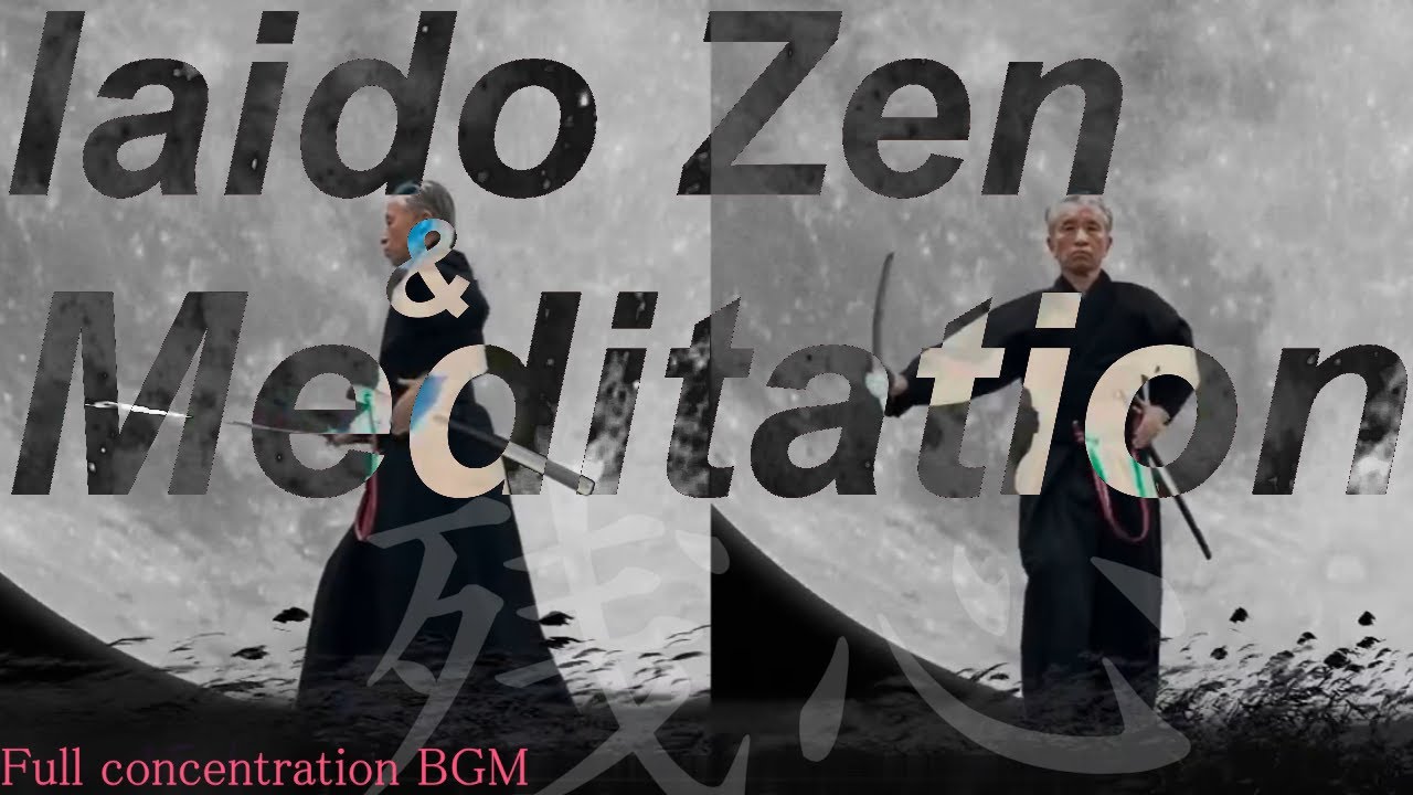 Iaido Meditation Zanshin: 30-Minute Samurai Sword Practice for Deep ...