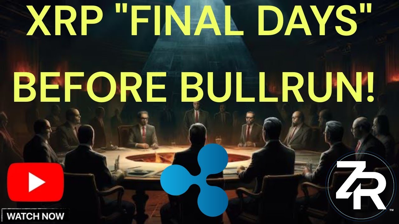 xrp-final-days-before-bullrun-youtube