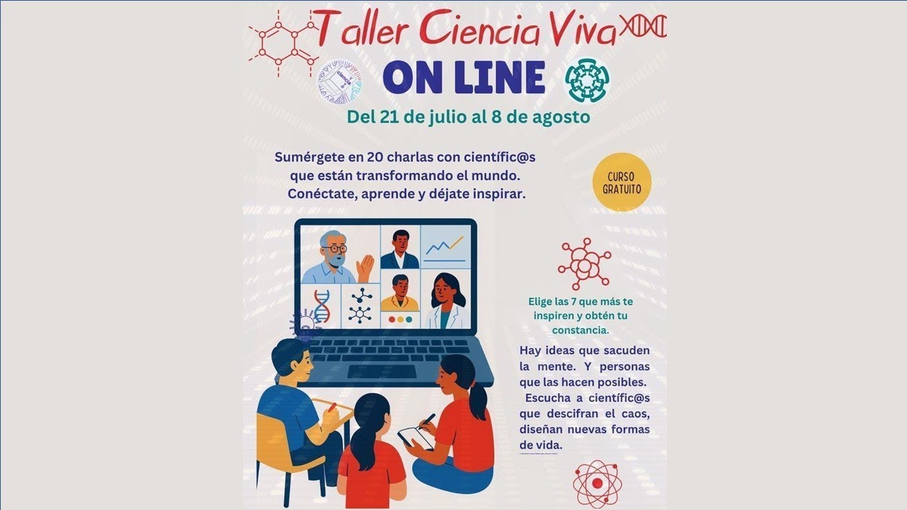 Taller Ciencia Viva 2025 29 jul.-25, 15:30h - YouTube