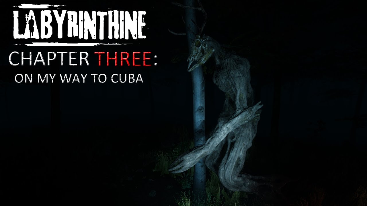 Chapter THREE: On My Way to Cuba // Labyrinthine - YouTube