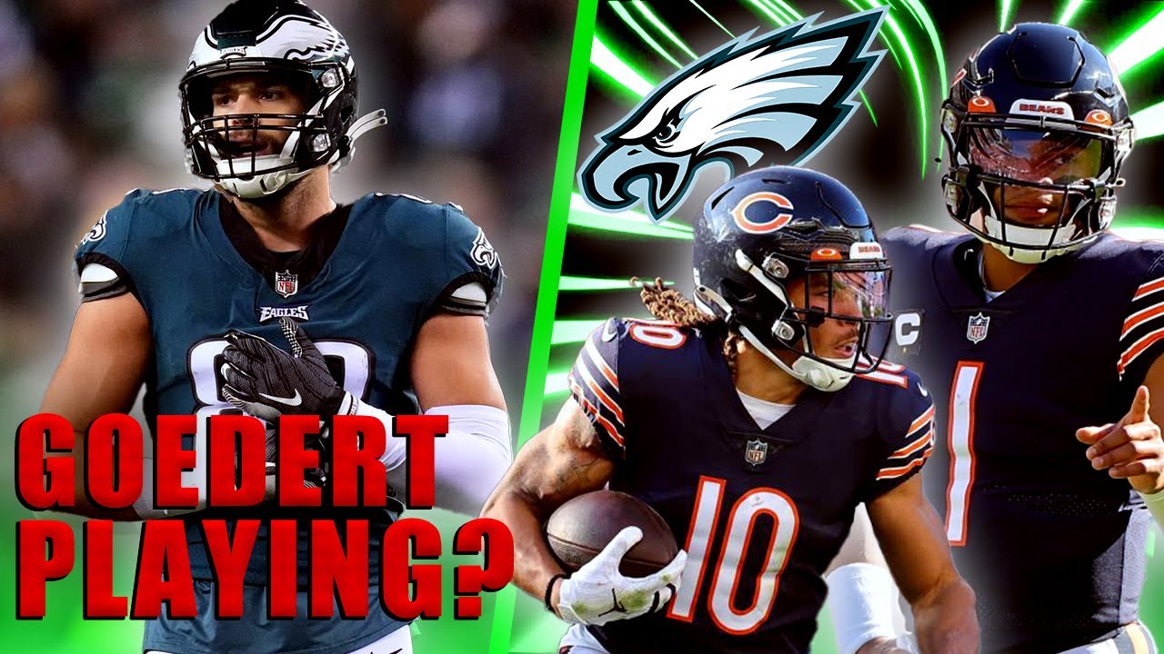 Dallas Goedert IN Chase Claypool OUT? Eagles vs Bears "Trap" Game ...
