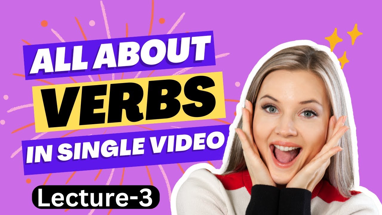 Verb with Examples | Lecture 3 | All Concepts in One Video #verbs #english #englishgrammar - YouTube