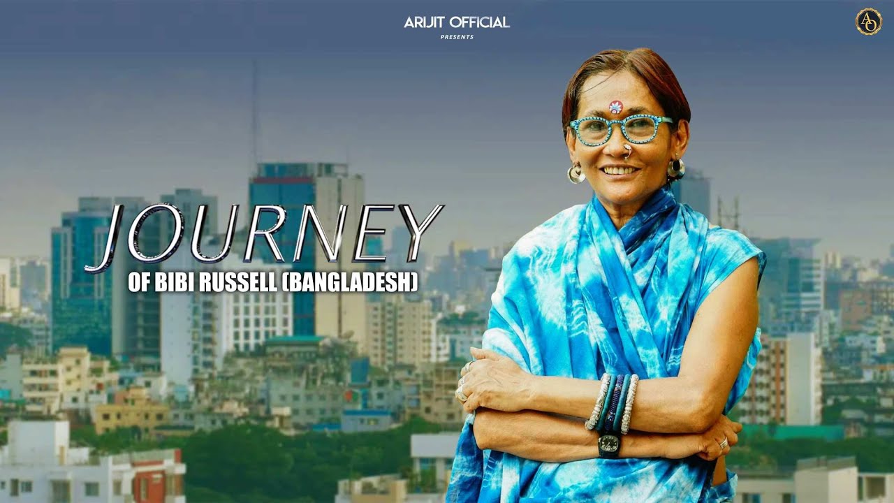 Journey - EP 11 | Bibi Russell (Bangladesh) | Fashion Designer | 2024 ...