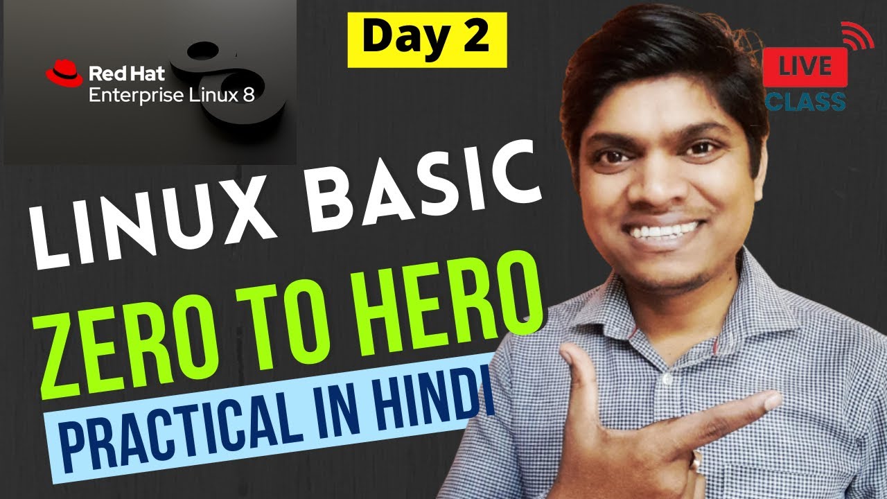 Linux For Beginners 2022 in Hindi | Basic Linux Tutorial Video Day 2 ...