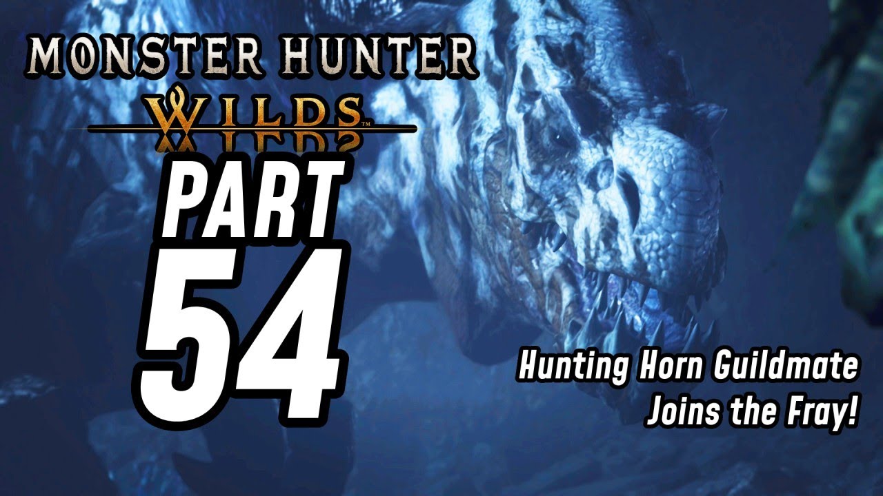 Part 54: First Double Hunt (Main Quest) | Monster Hunter Wilds ...