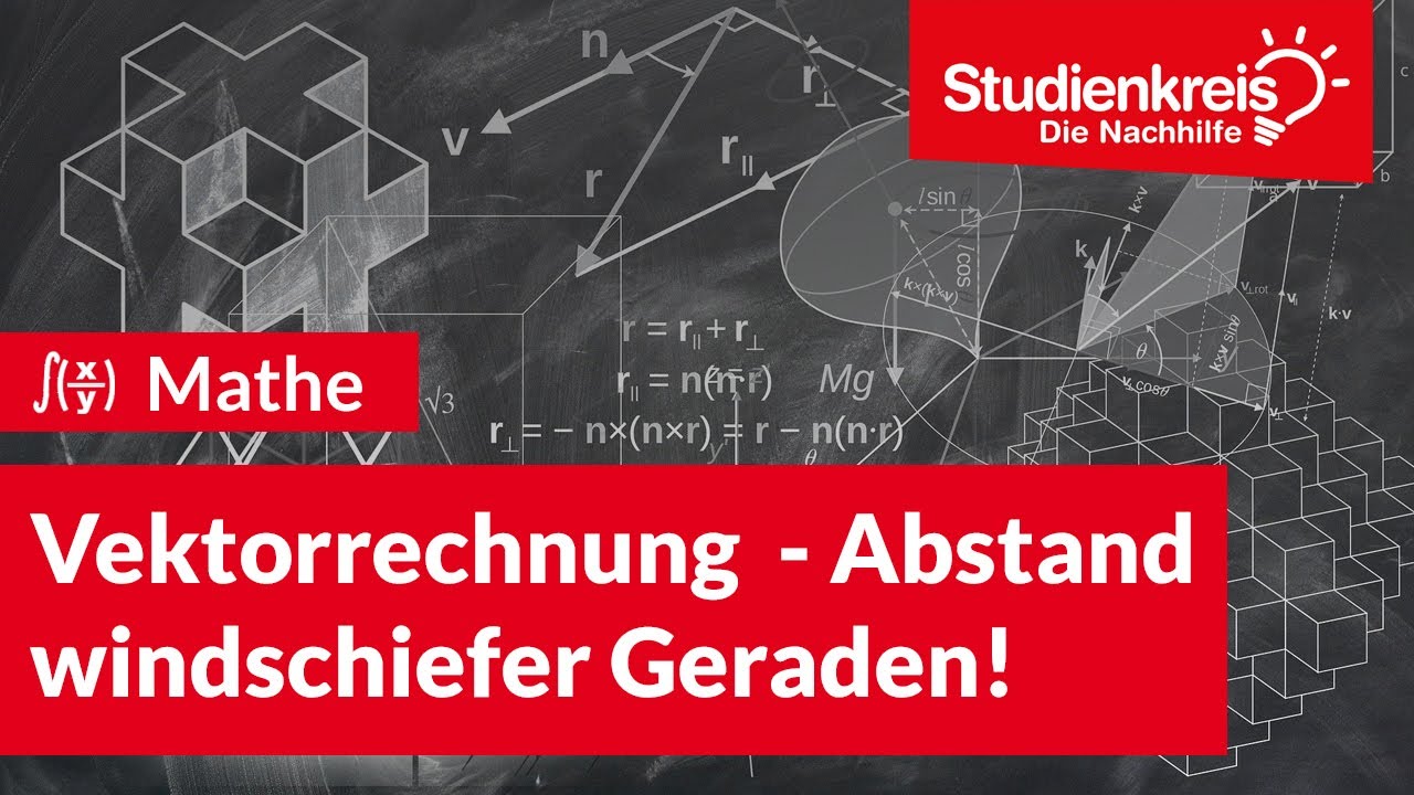 Vektorrechnung - Abstand windschiefer Geraden! | Mathe verstehen mit ...