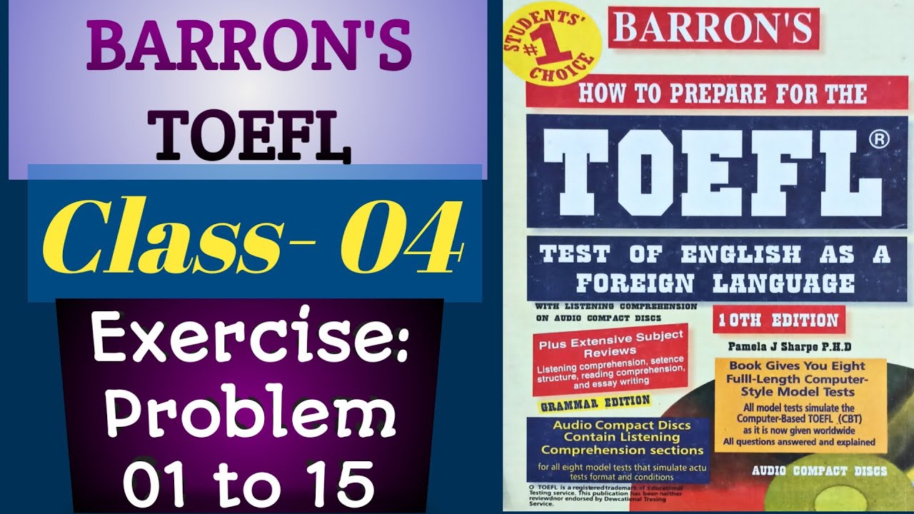 Barron’s Toefl || Class 04 (Review Exercise, Problems 01 to 15) - YouTube