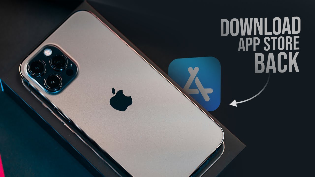How to Download App Store Back on iPhone (tutorial) - YouTube