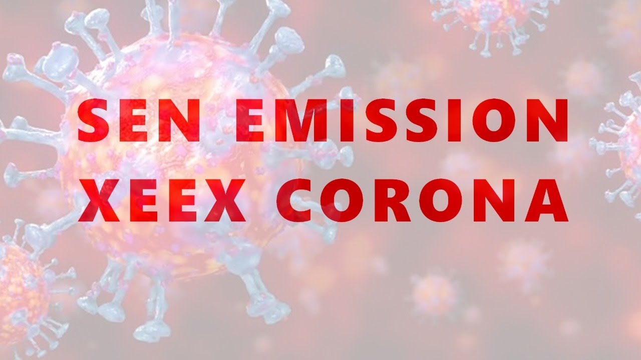 SEN EMISSION XEEX CORONA - YouTube