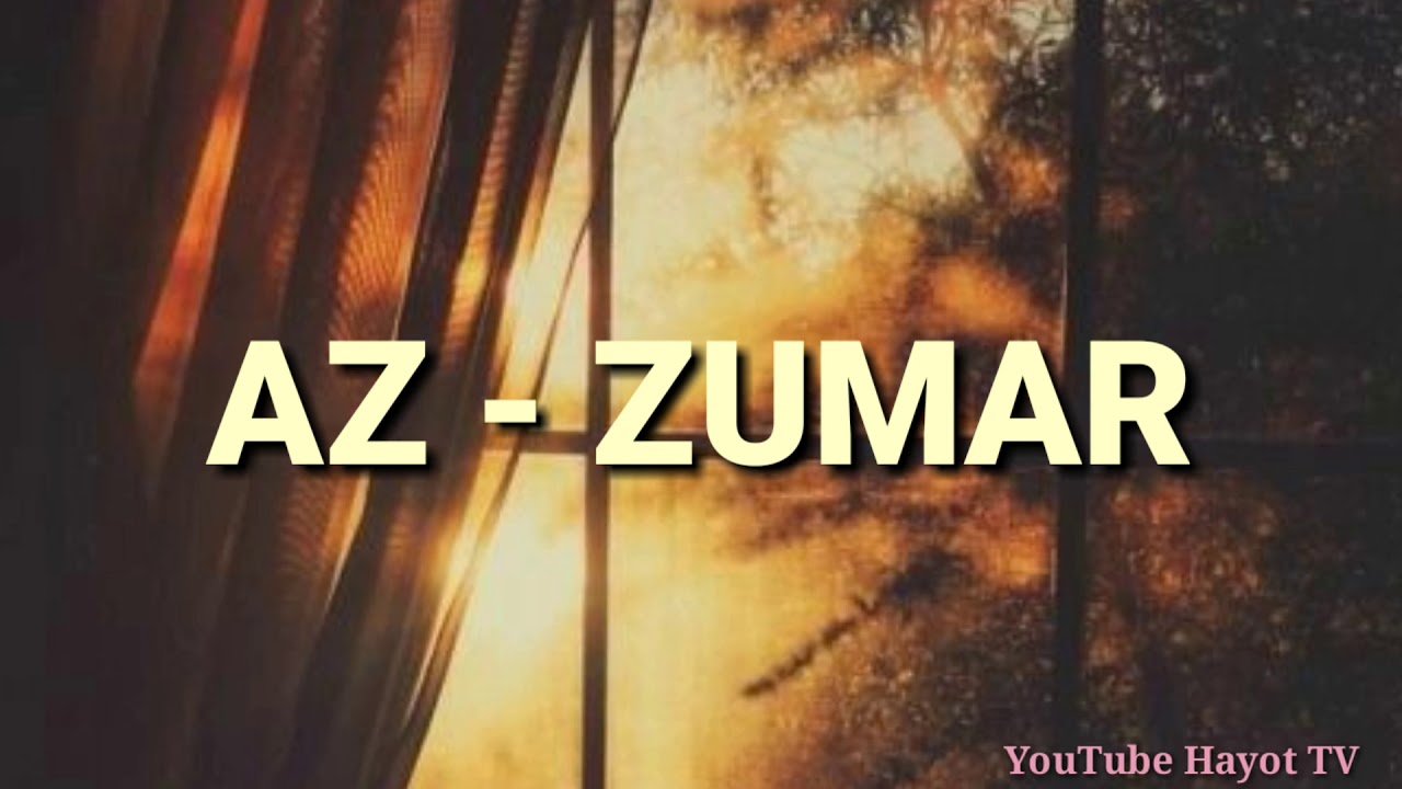 ZUMAR SURASI 53-67 | AZ - ZUMAR 53-67 - YouTube