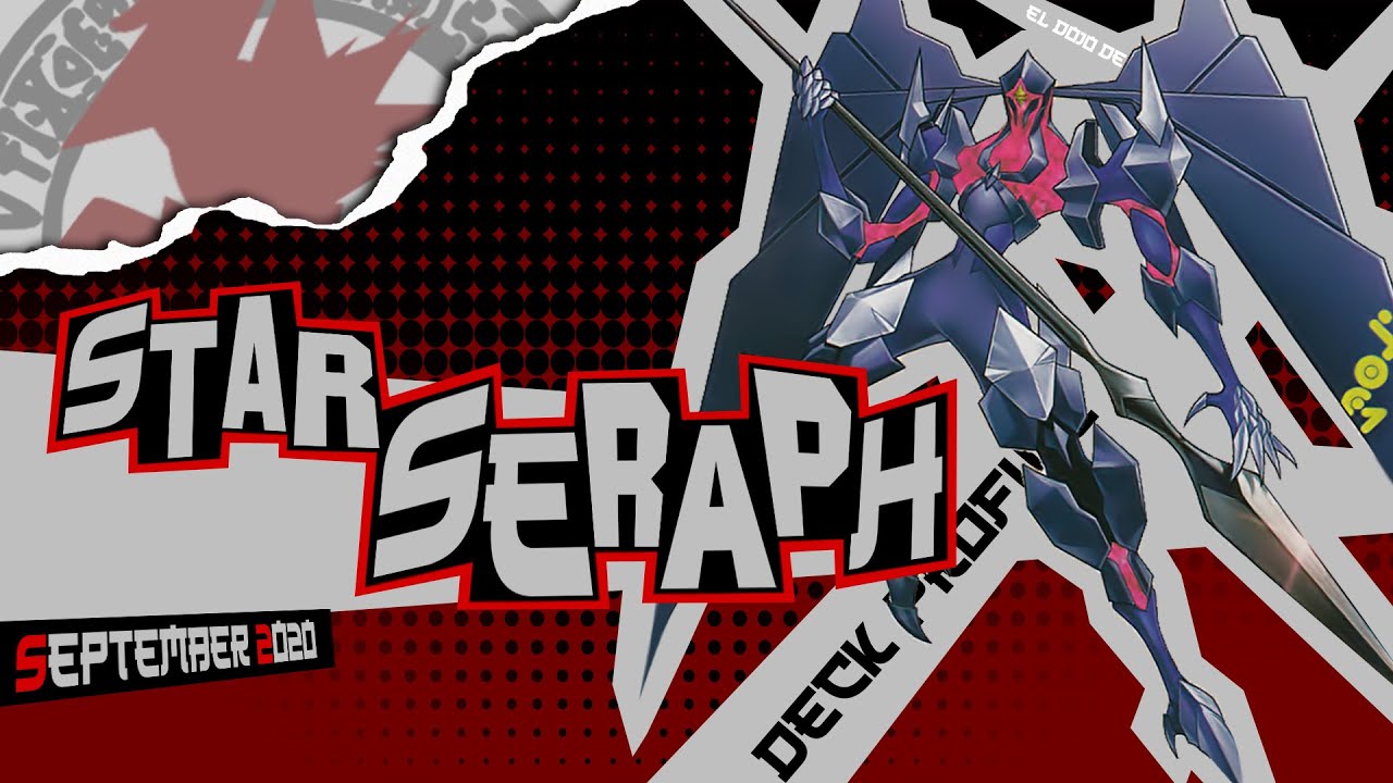 Yu-Gi-Oh! STAR SERAPH - Deck Profile 2020 - Peticiones de subs - YouTube