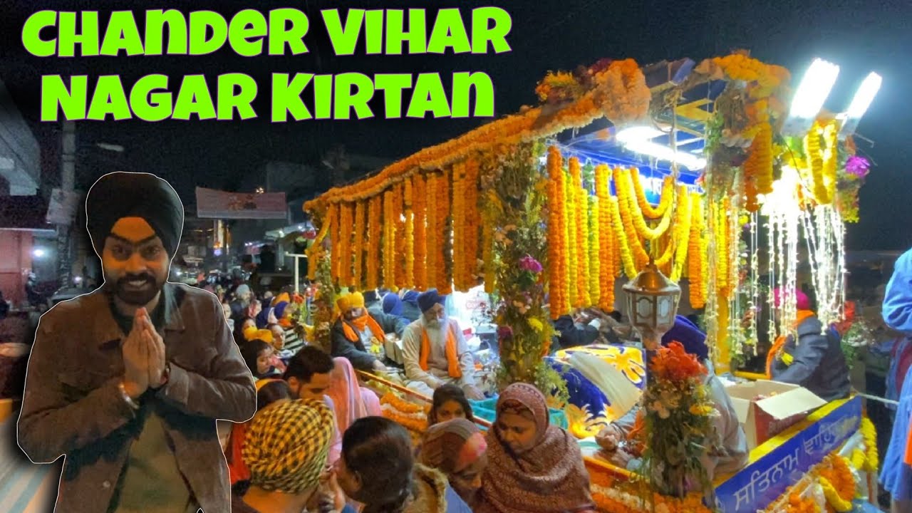 Chander Vihar Nagar Kirtan 2024 | चंदर विहार नगर कीर्तन 2024 | Satnam ...