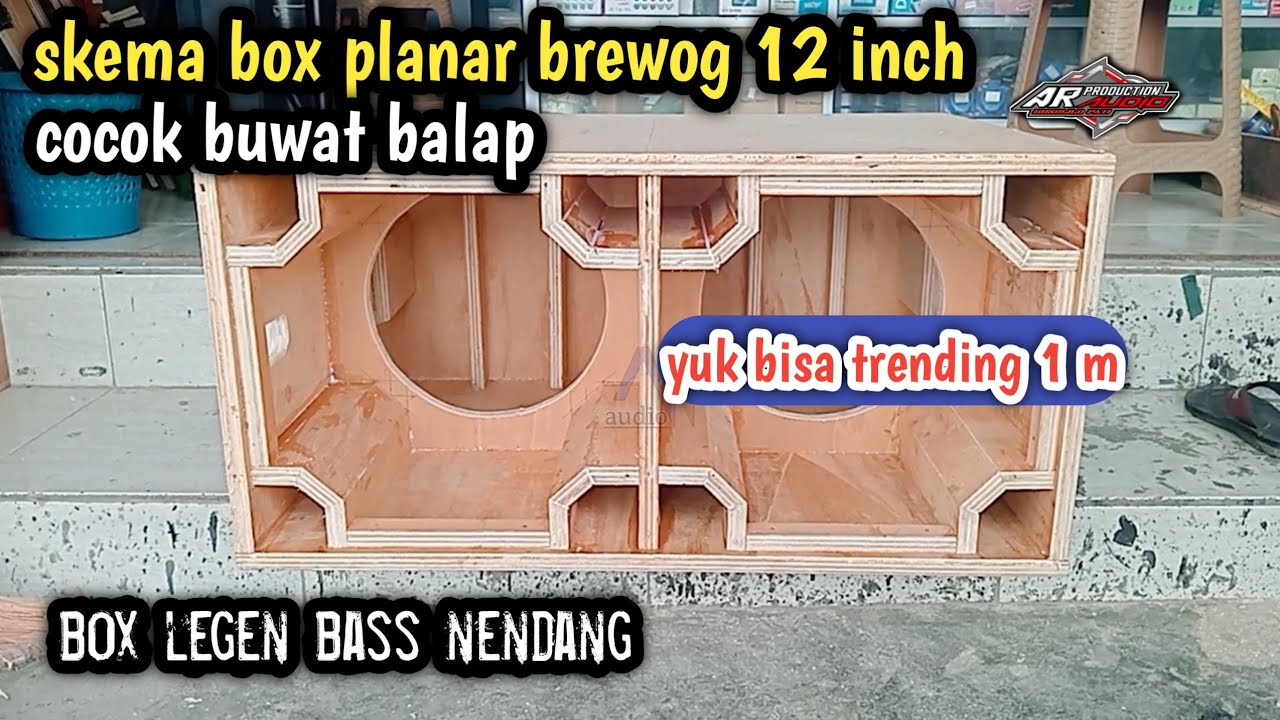 skema lengkap box planar 12 inch versi brewog dan cara pembuatannya ...