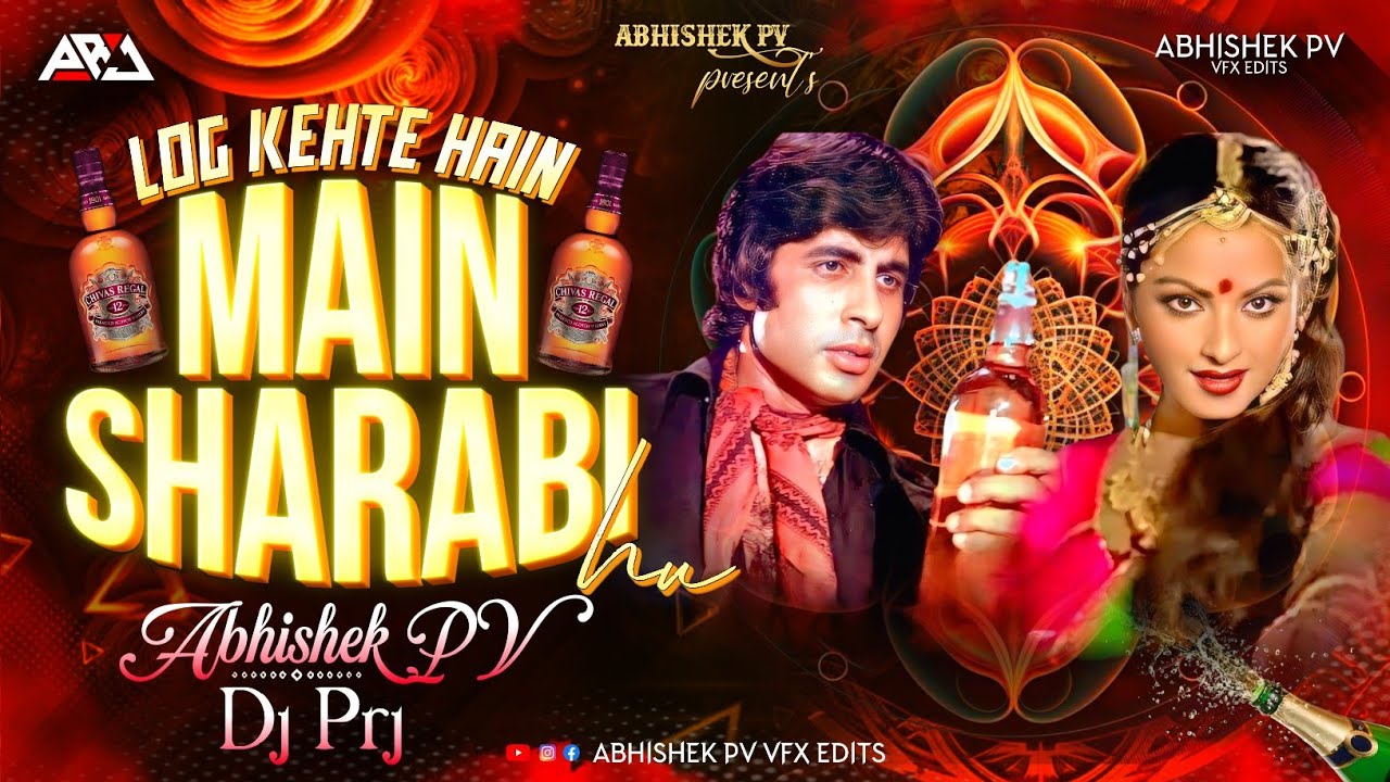 Log Kehte Hain Main Sharabi Hoon | Old Is Gold | Techno Remix ...