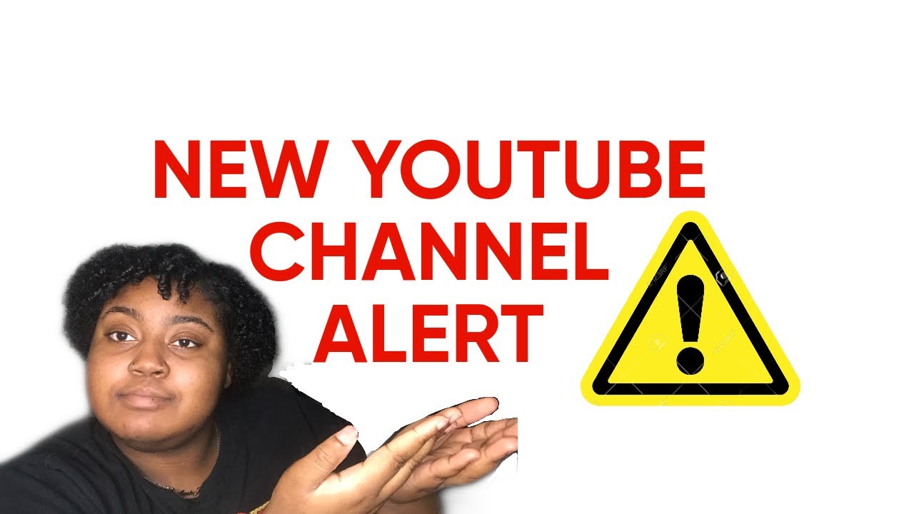 NEW CHANNEL ALERT - YouTube