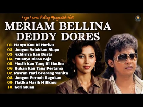 Lagu Kenangan Meriam Bellina & Deddy Dores | Golden Memories Indonesia