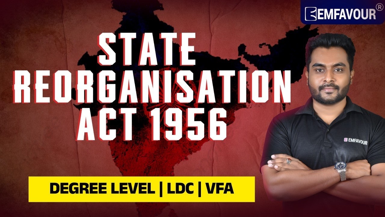 State Reorganisation Act & 7th Constitutional Amendment Act🔥HOT TOPIC ...