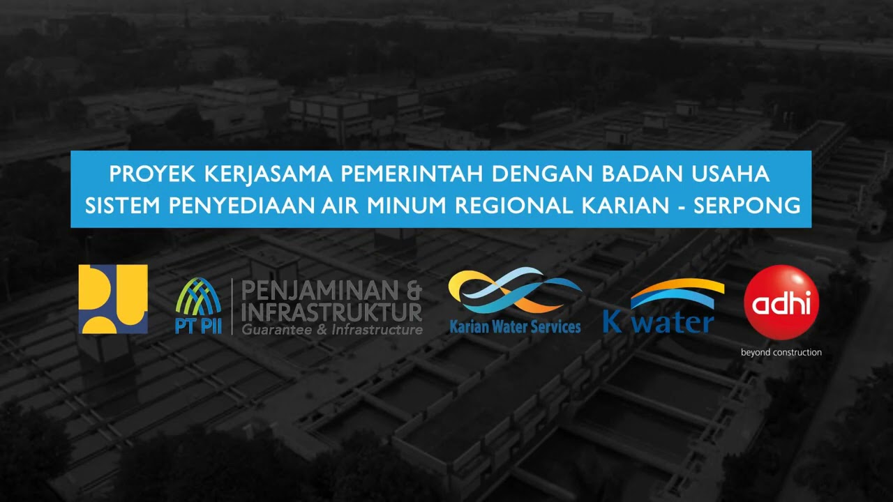 Overview_Karian-Serpong Water Supply System - YouTube