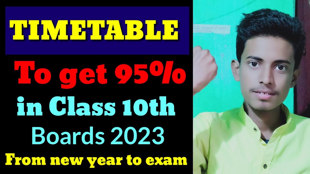 Timetable for class 10 board exam 2023 | Timetable to get 95% in boards ...