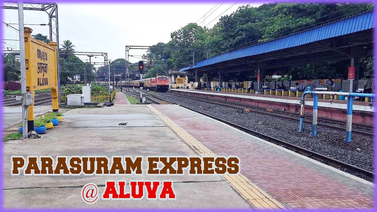 Good Afternoon Aluva! Parasuram Express has Arrived at Platform 1 - YouTube