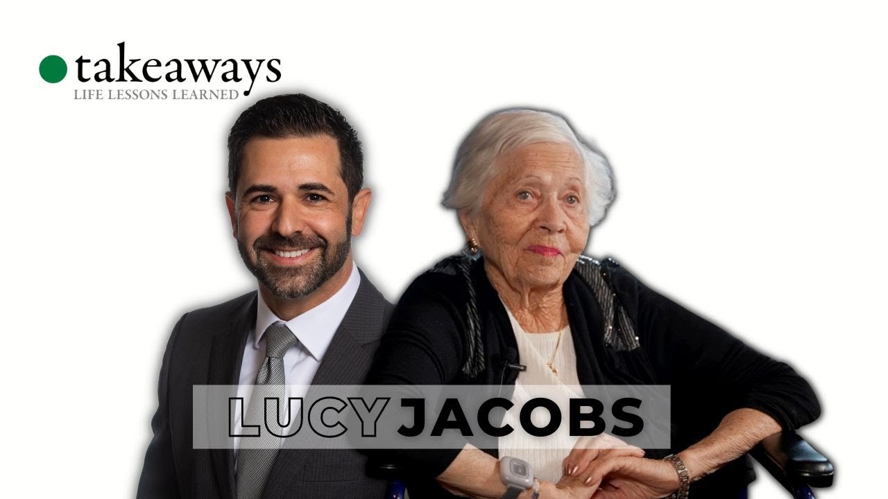 Takeaways 44 - Lucy Jacobs: Holocaust Survivor with a Purpose - YouTube