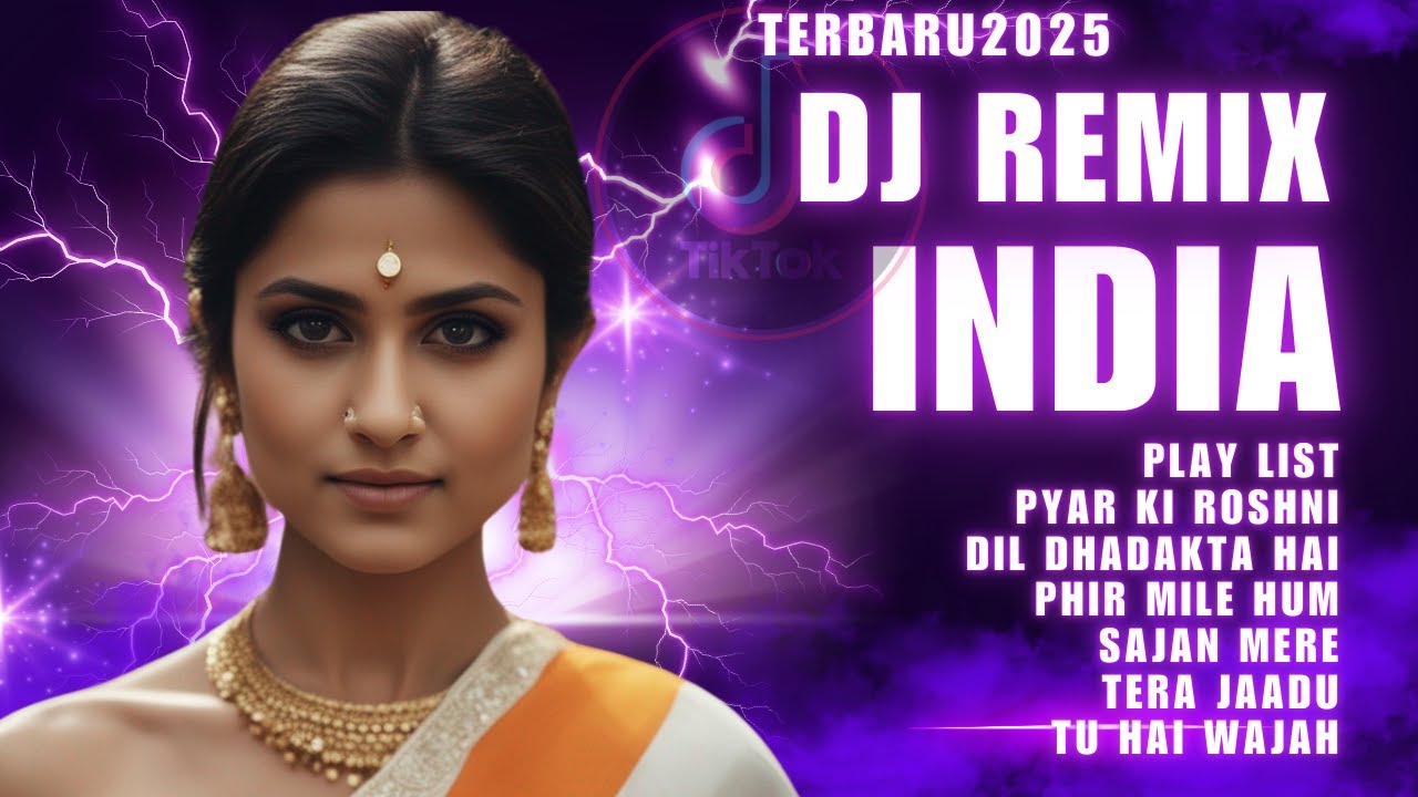 Kumpulan DJ Remix India Terbaik 2025 || TEMAN AKTIVITAS PENINGKAT ...