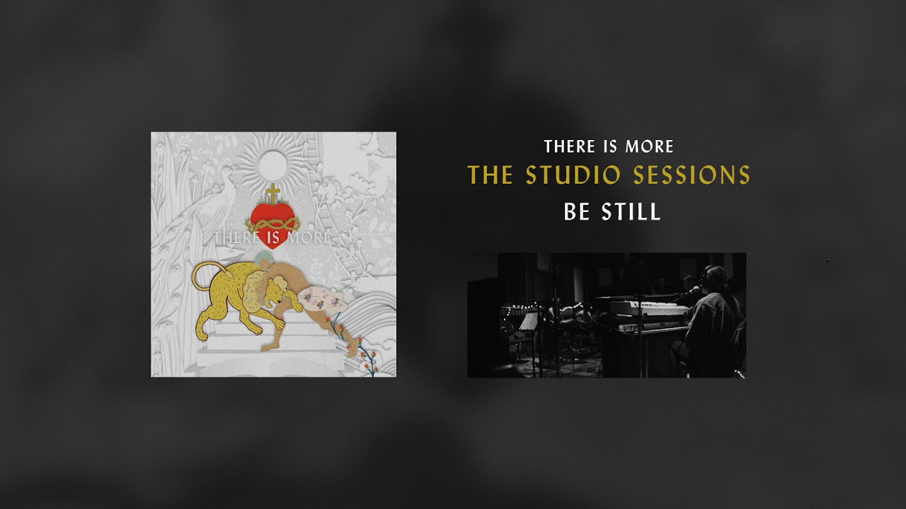 Be Still (Studio Sessions) - Hillsong Worship - YouTube Music