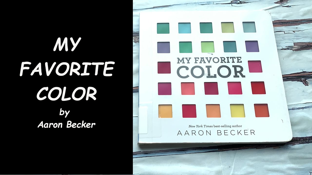 Read Aloud Book - My Favorite Color - YouTube