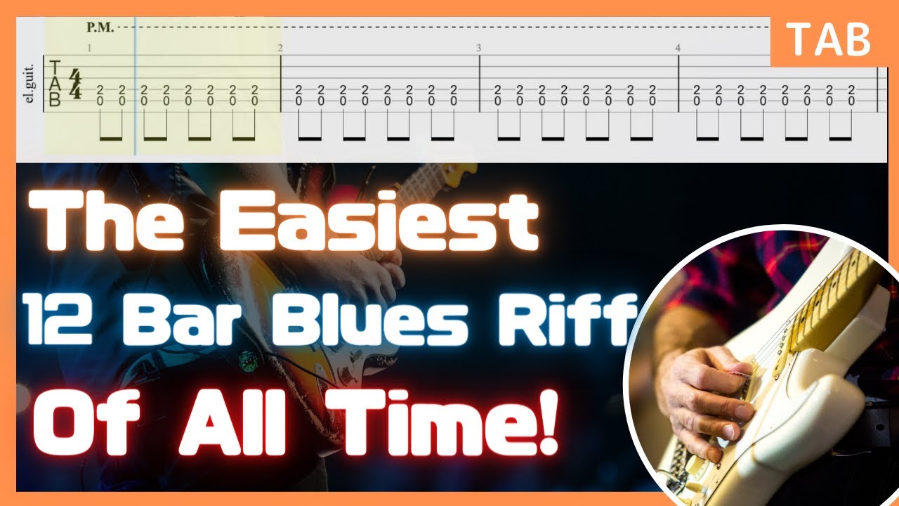 The Easiest 12 Bar Blues Guitar Riff Of All Time / Blues Guitar Lesson ...