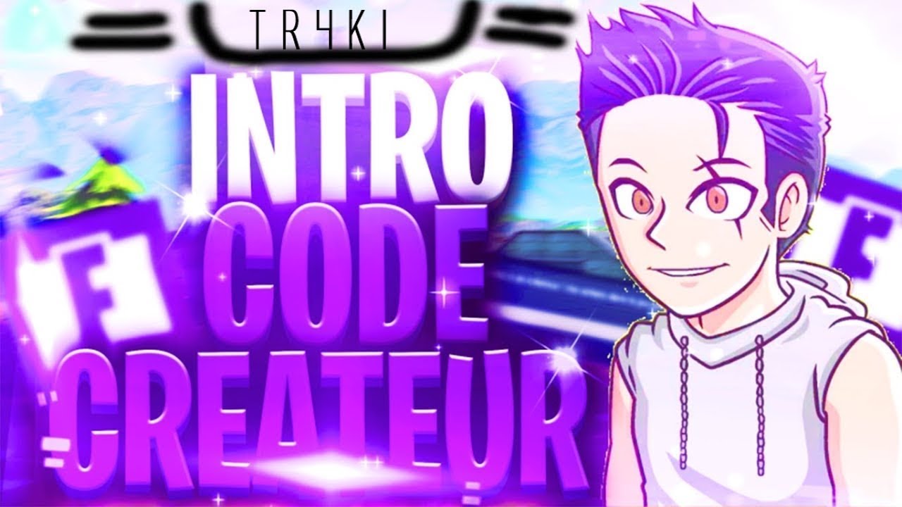 Intro code créateur - YouTube