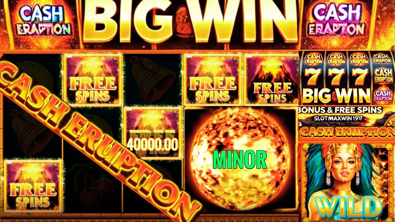 INCREDIBLE BIG WIN on IGT Cash Eruption Slot! Bonus & Free Spins Pay ...