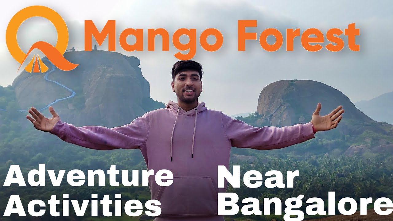 Q Mango Forest | Best adventure resort | Near Bangalore | Inside ...