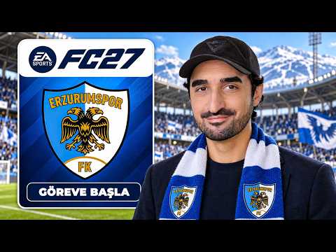 FC 27’de Erzurumspor’un Başına Geçtim… Süper Lig’de Yeni Bir Hikâye!