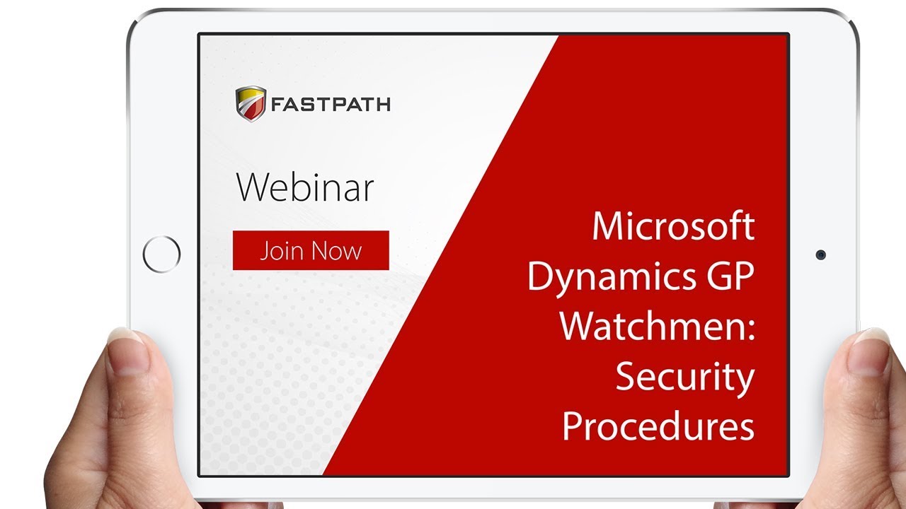 Dynamics GP Watchmen: Security Procedures | Fastpath - YouTube