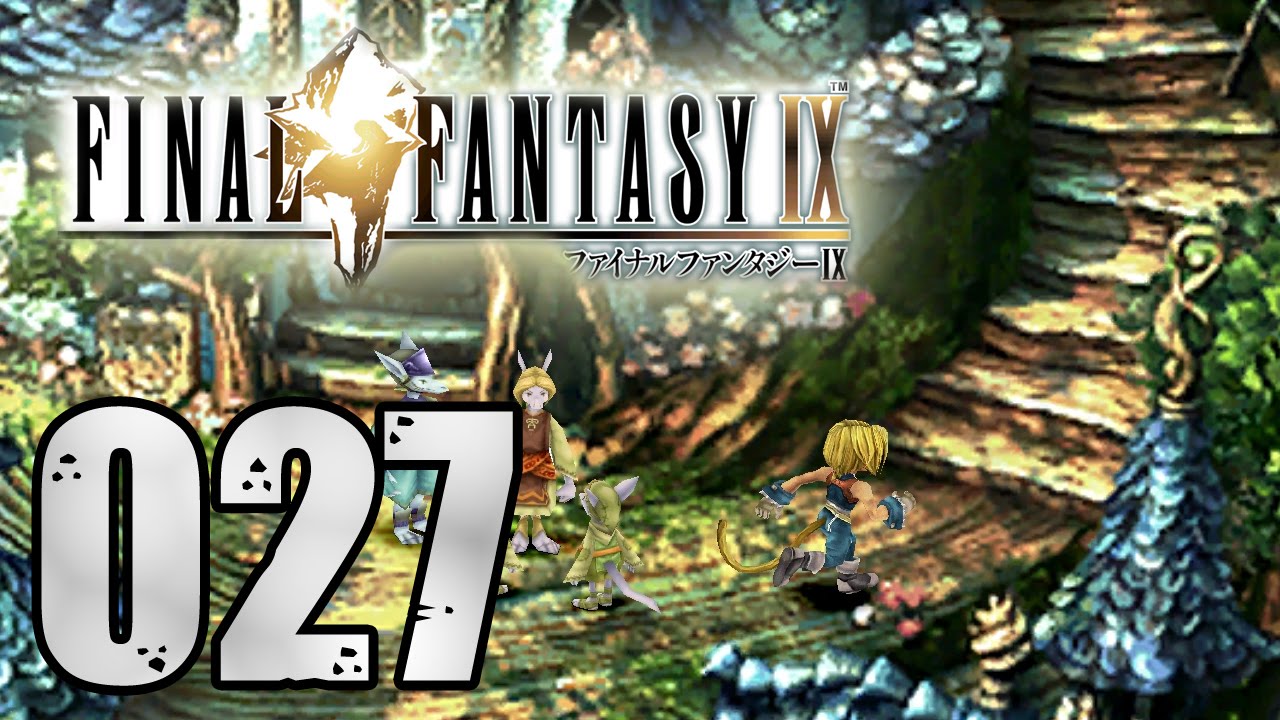 Let's Play FINAL FANTASY IX HD | Deutsch | 027 | Puck & Lili in Gefahr ...
