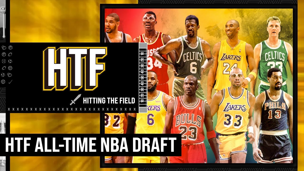 Hitting The Field All-Time NBA Fantasy Draft Special - YouTube