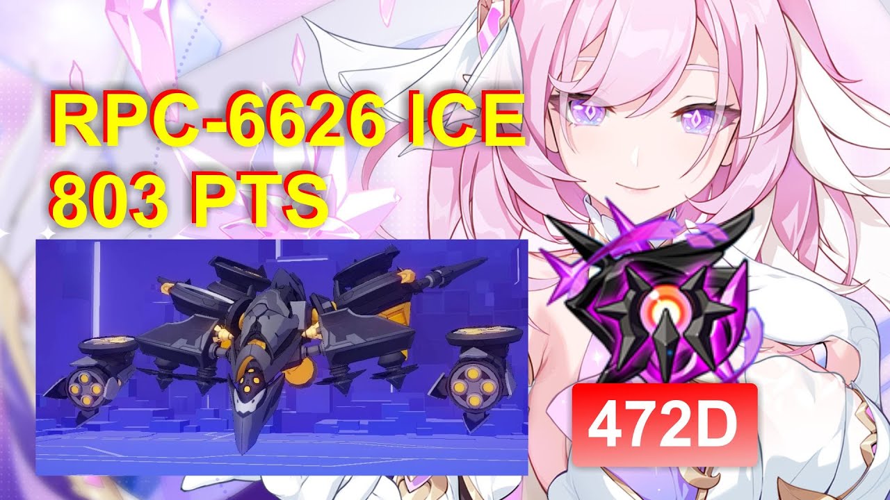 RPC Ice D472 (HoH, JK, RC) 803 PTS | Exalted Abyss Nirvana | Honkai Impact 3rd - YouTube